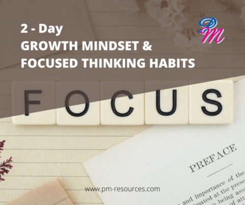 Growth Mindset & Focused Thinking Habits - PM eSchool