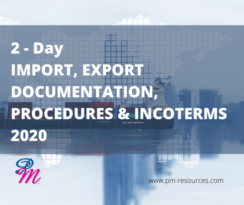 Import, Export Documentation, Procedures & Incoterms 2020 - PM eSchool