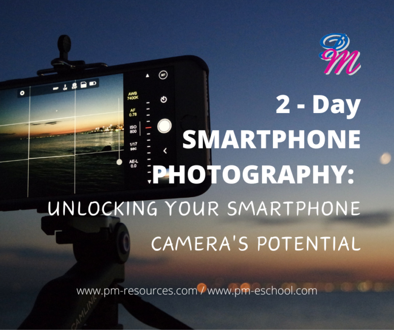 Smartphone Photography – Unlocking Your Smartphone Camera’s Potential ...