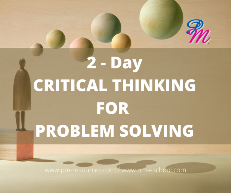 Critical Thinking for Problem Solving – PM eSchool