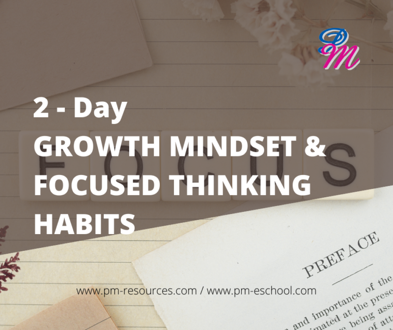 Growth Mindset & Focused Thinking Habits – PM eSchool